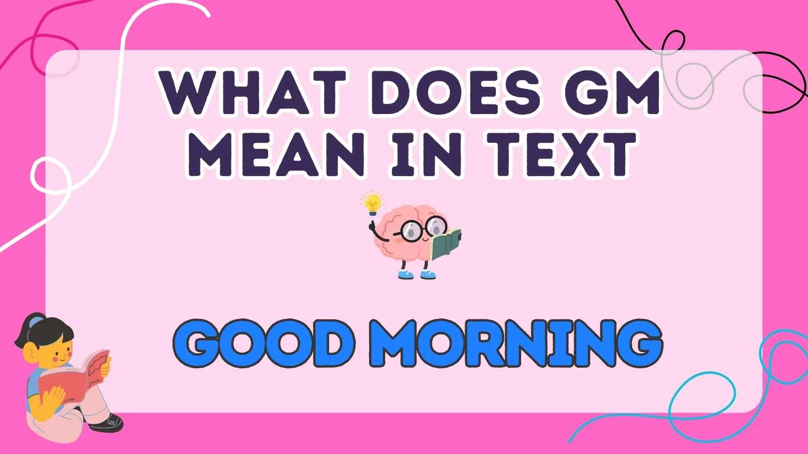 What Does GM Mean in Text? Easy Guide